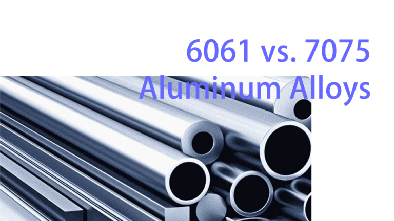 6061 vs. 7075: Compare These Alloys in Properties